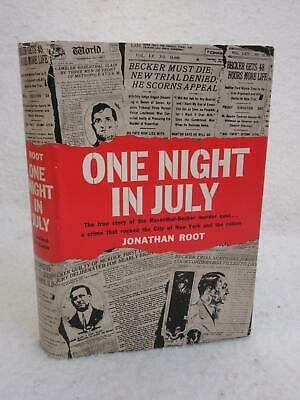 Jonathan Root ONE NIGHT IN JULY Rosenthal-Becker Murder Case 1961 ...