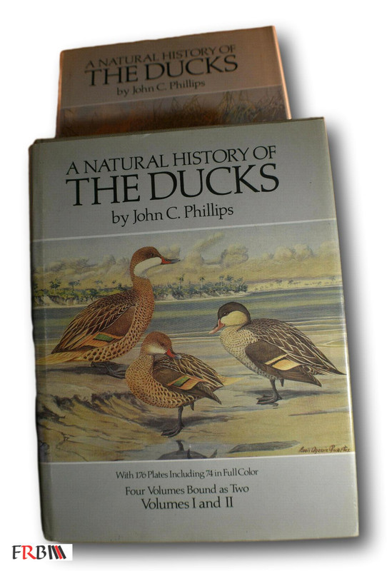 Rare A Natural History of the Ducks by John C Phillips *COMPLETE* HCDJ ...