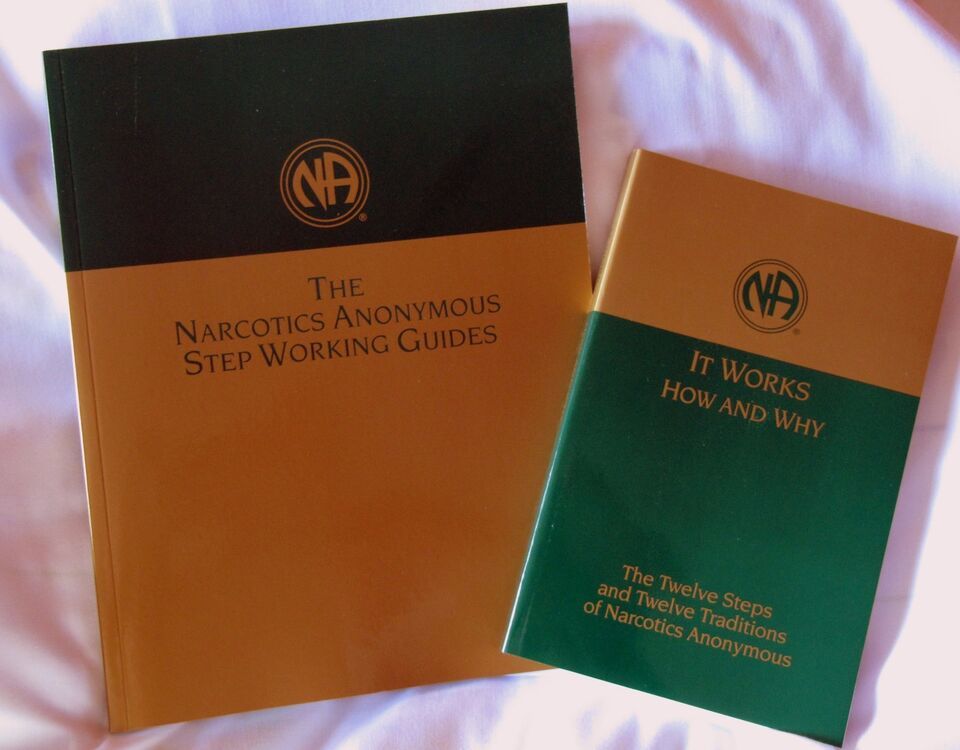 Narcotics Anonymous: "It Works - How and Why" & "Step Working Guides ...