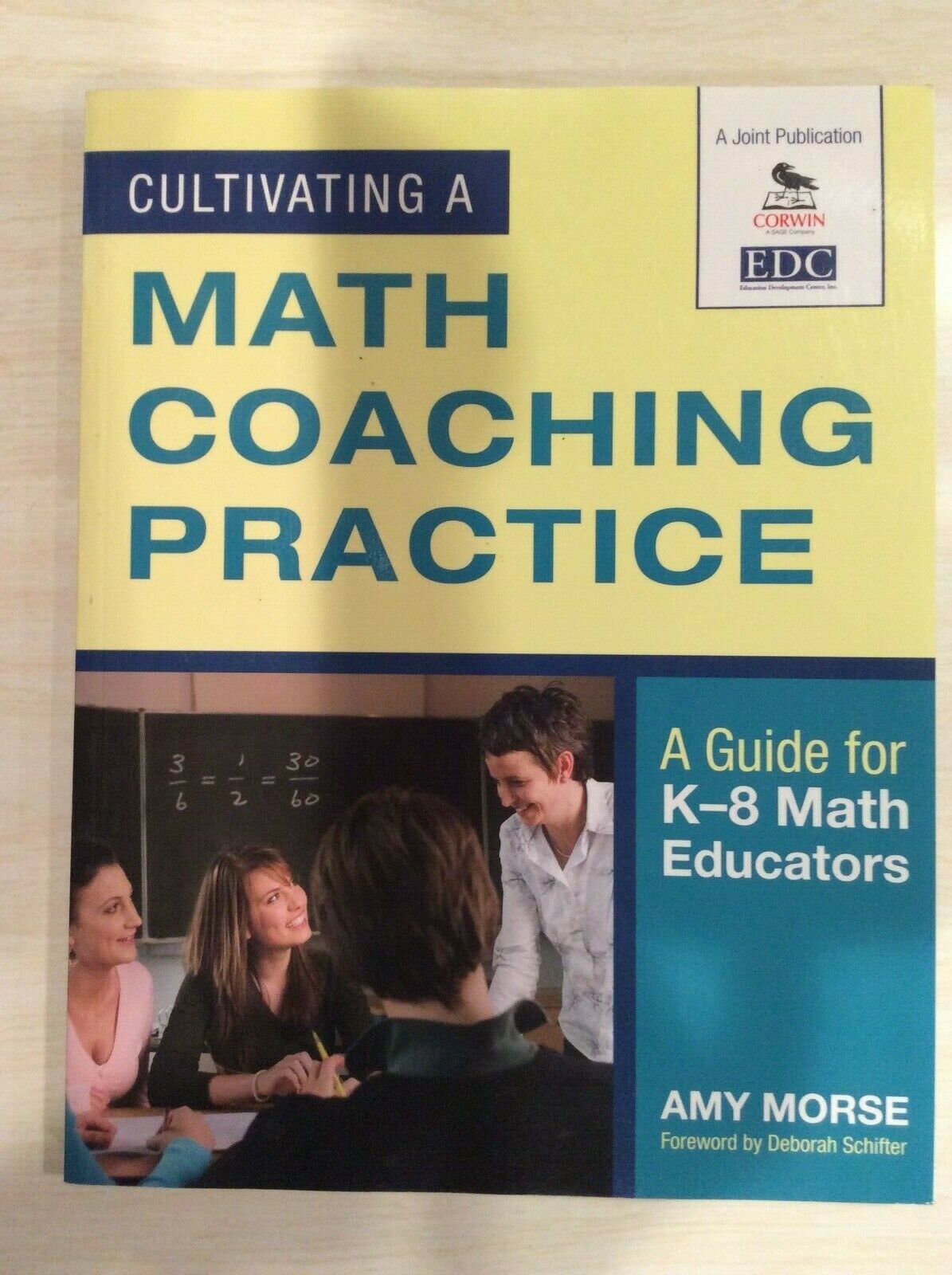 CULTIVATING A MATH COACHING PRACTICE by AMY MORSE - FREE SHIPPING - Books