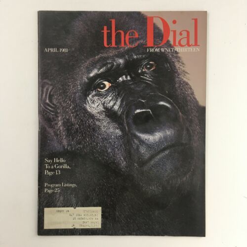 The Dial Magazine April 1981 Say Hello To A Gorilla Feature, VG - Magazines