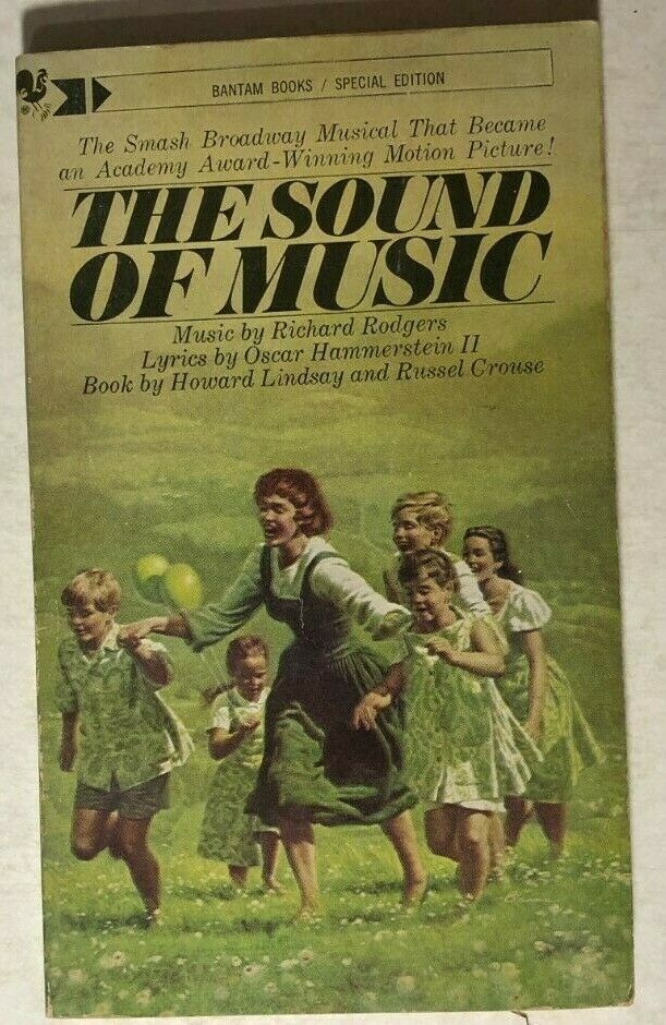 THE SOUND OF MUSIC by Howard Lindsay & Russel Crouse (1967) Bantam ...