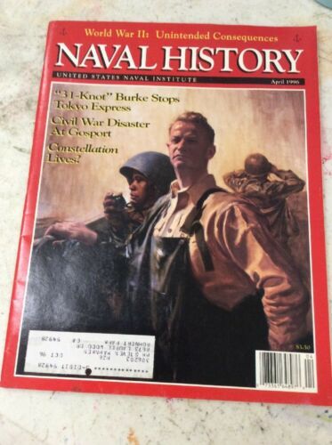 NAVAL HISTORY MAGAZINE April 1996 - Magazines