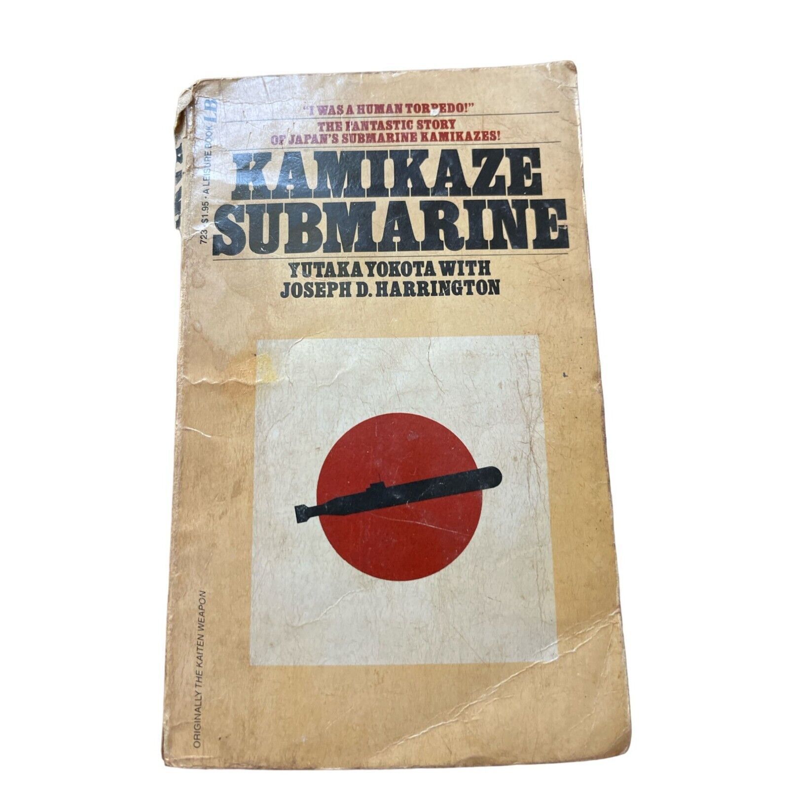 Kamikaze Submarine 1962 YuTaka Yokota Joseph Harrington World War 2 Naval Combat - Books