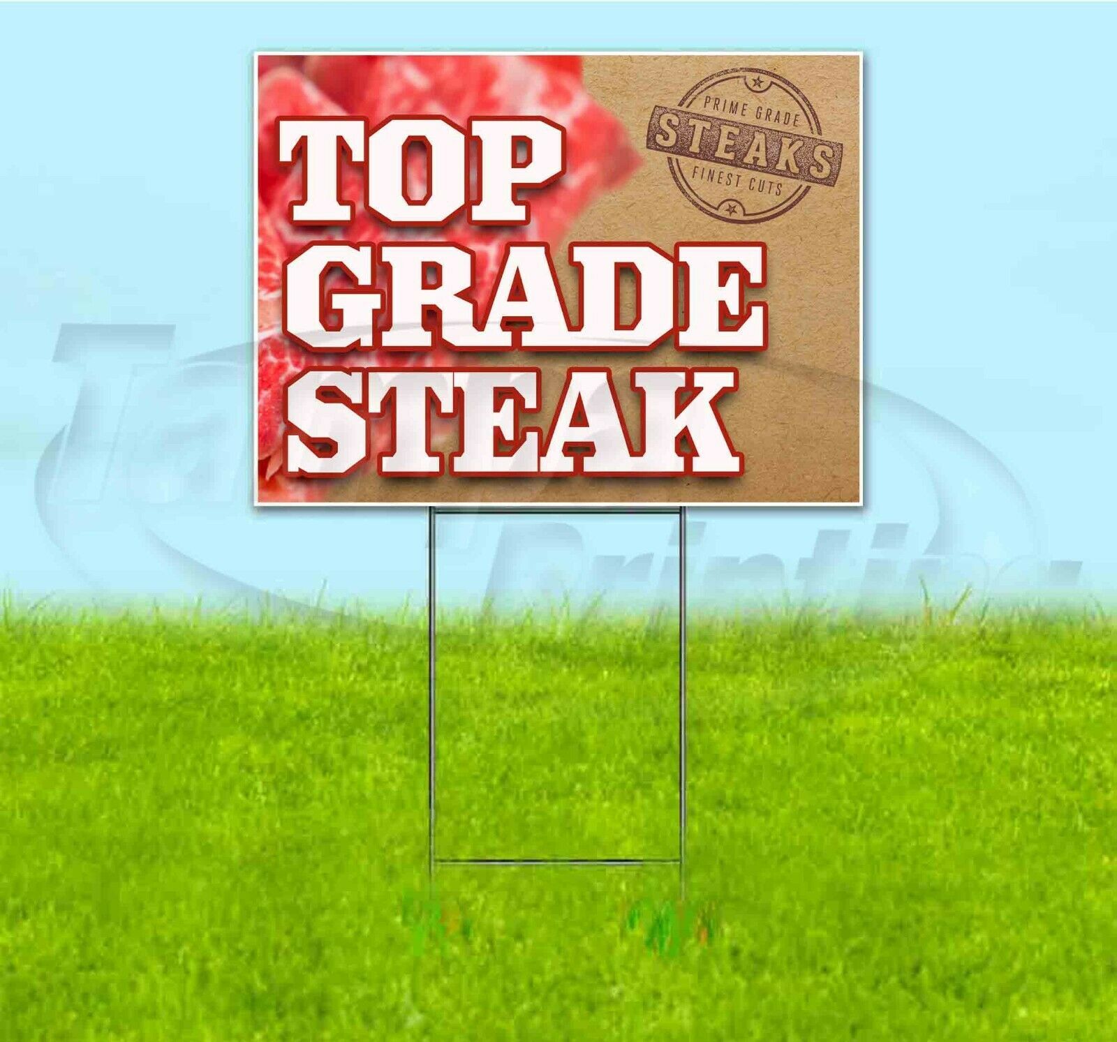 TOP GRADE STEAK 18x24 Yard Sign WITH STAKE Corrugated Bandit BUSINESS ...
