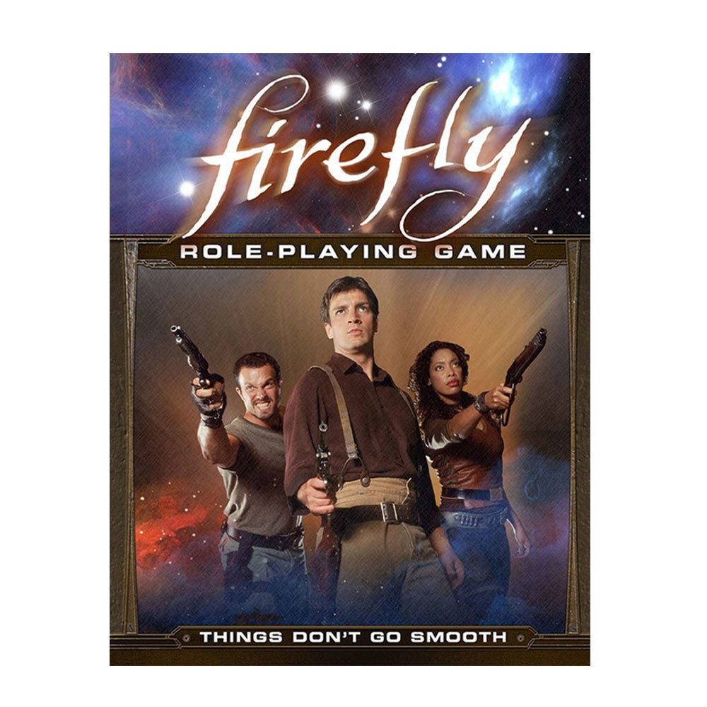 Firefly RPG Things Dont Go Smooth Expansion - Role Playing Games
