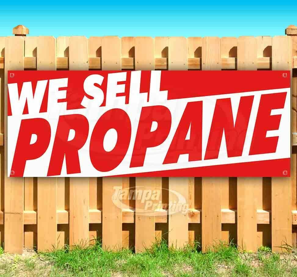WE SELL PROPANE Advertising Vinyl Banner Flag Sign Many Sizes ...
