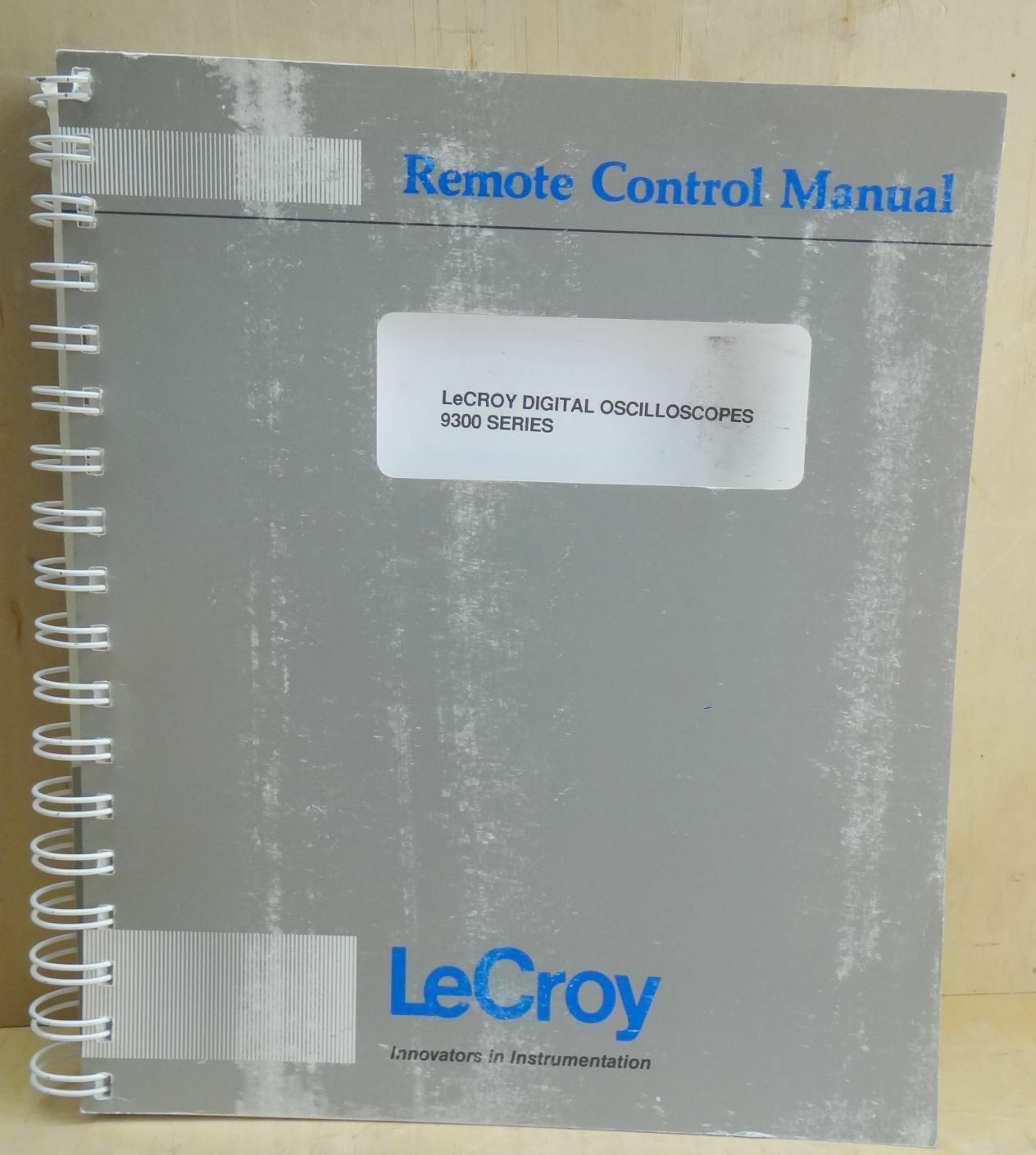 LECROY 9300 SERIES DIGITAL OSCILLOSCOPES REMOTE CONTROL MANUAL REVISION ...