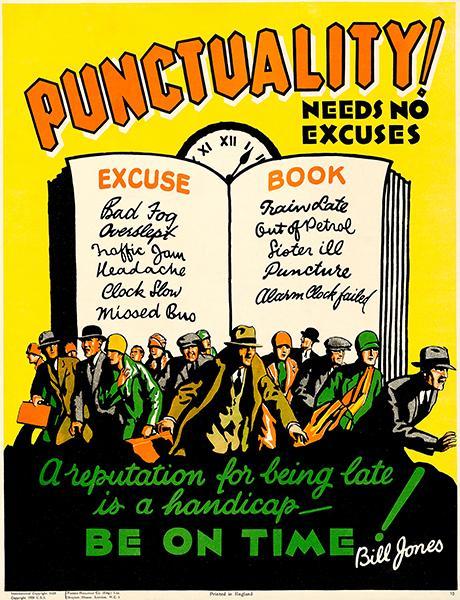 Punctuality - Be On Time - 1928 - Work - Bill Jones Motivational Poster ...
