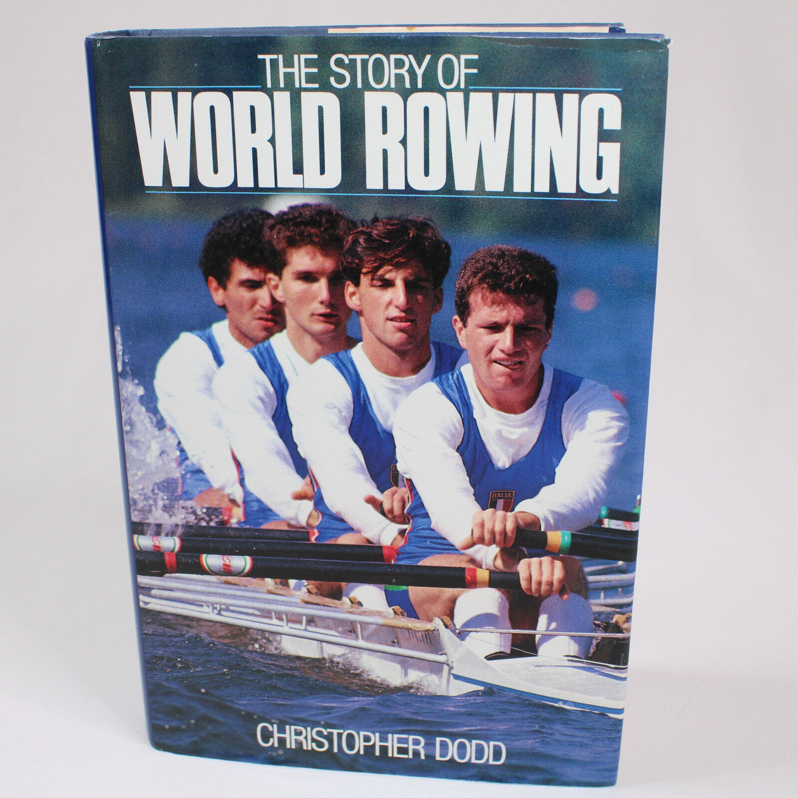 SIGNED THE STORY OF WORLD ROWING By Christopher Dodd Hardcover Book ...