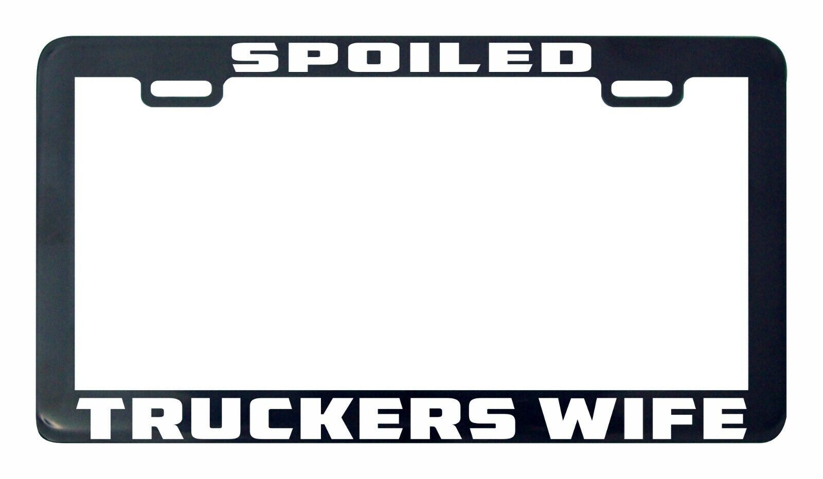 Spoiled Camionneurs Wife Camionneur Grand Rig Licence Plaque Cadre ...