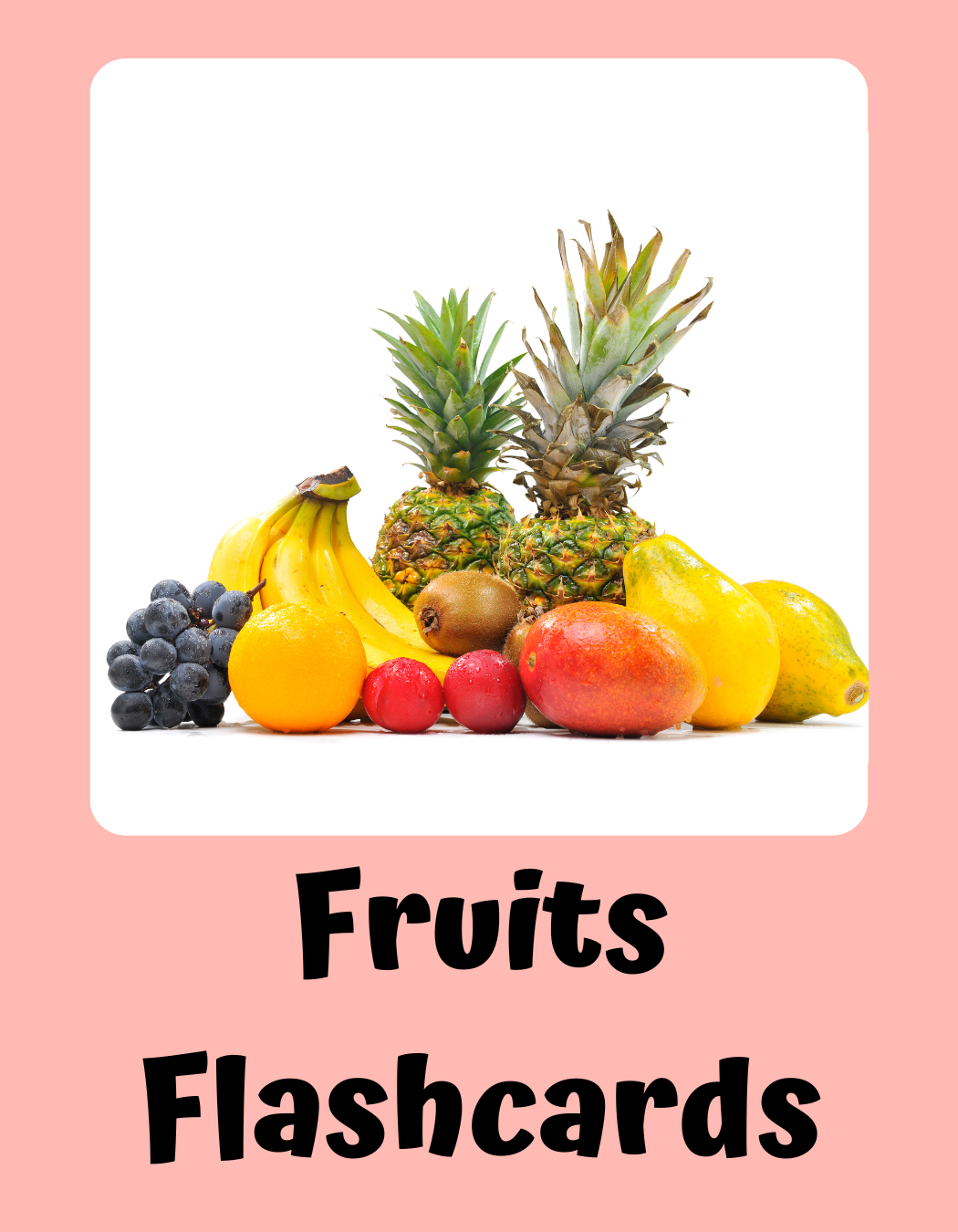 Fruits - 45 Editable Flashcards - Pre School - Educational - PDF ...