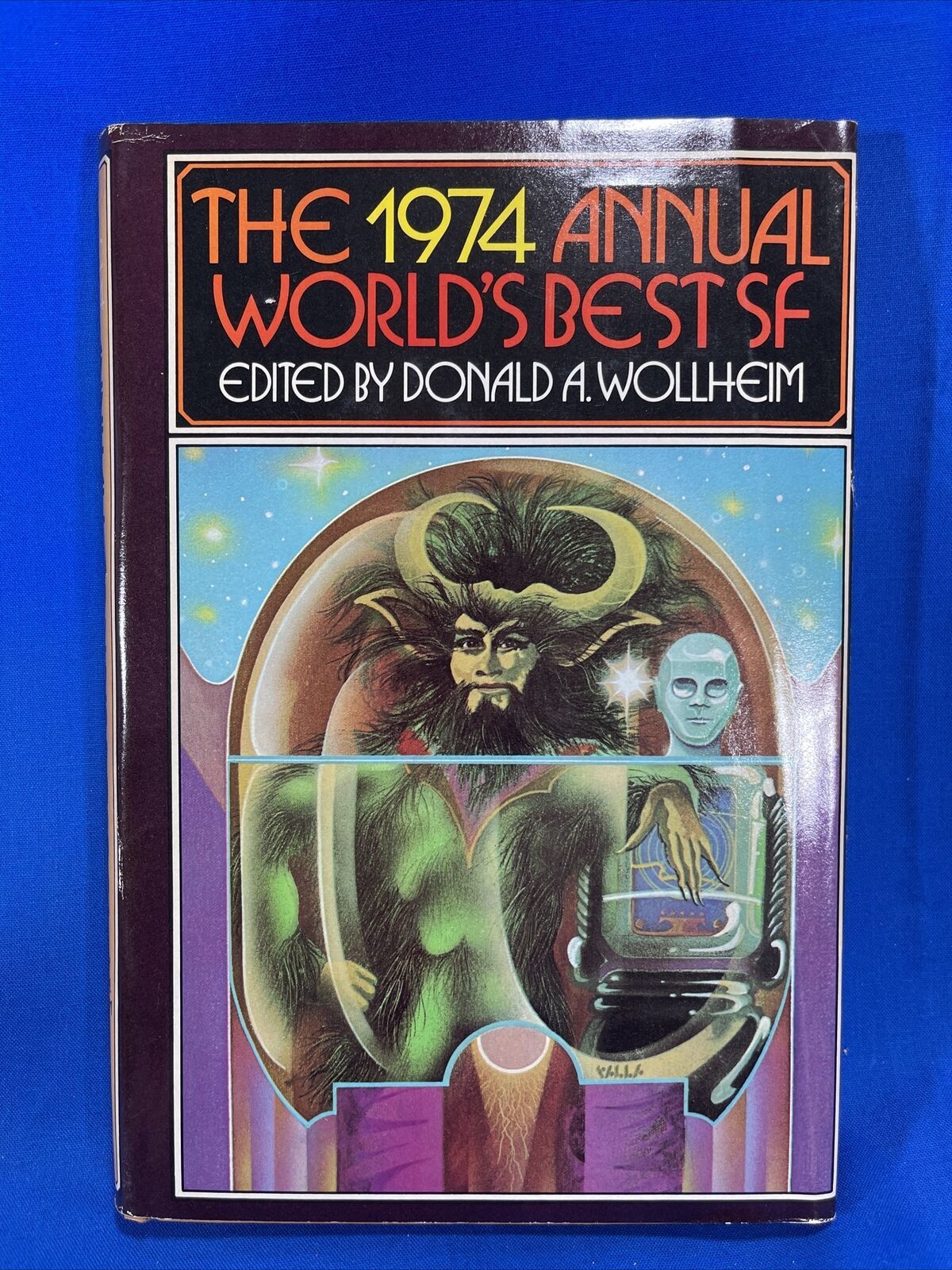 The 1974 Annual World’s Best SF By Donald A Wollheim Science Fiction ...