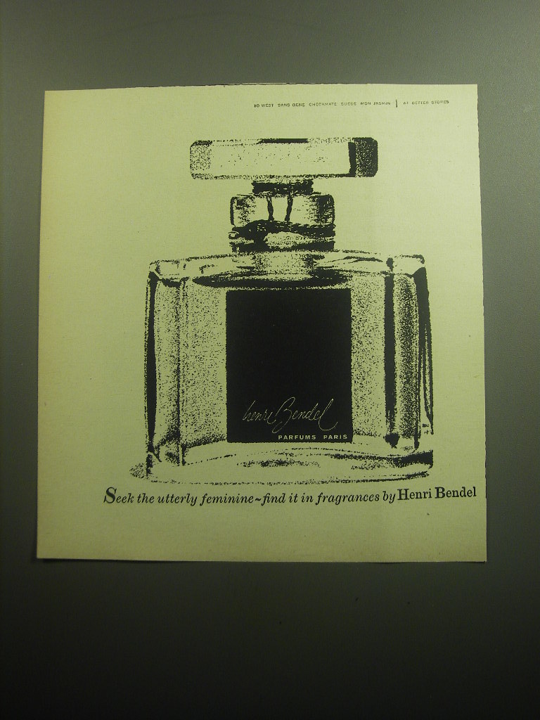1958 Henri Bendel Perfume Ad - Seek the utterly feminine - 1980-89