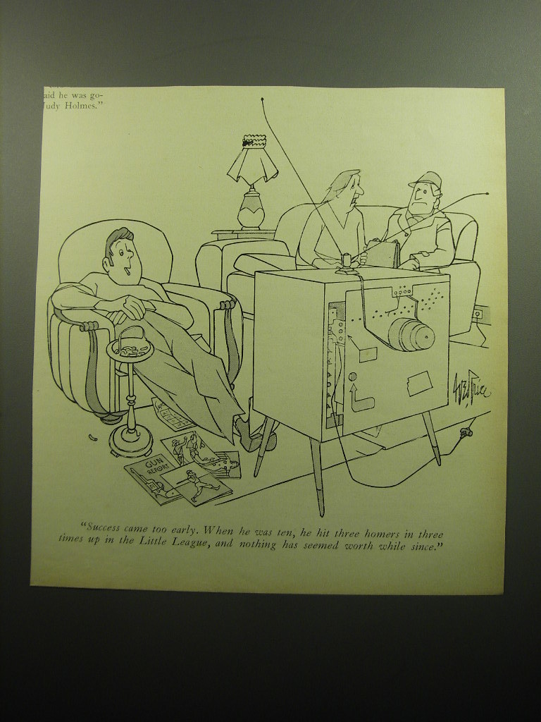 1958 Cartoon by George Price - Success came too early. When he was ten ...