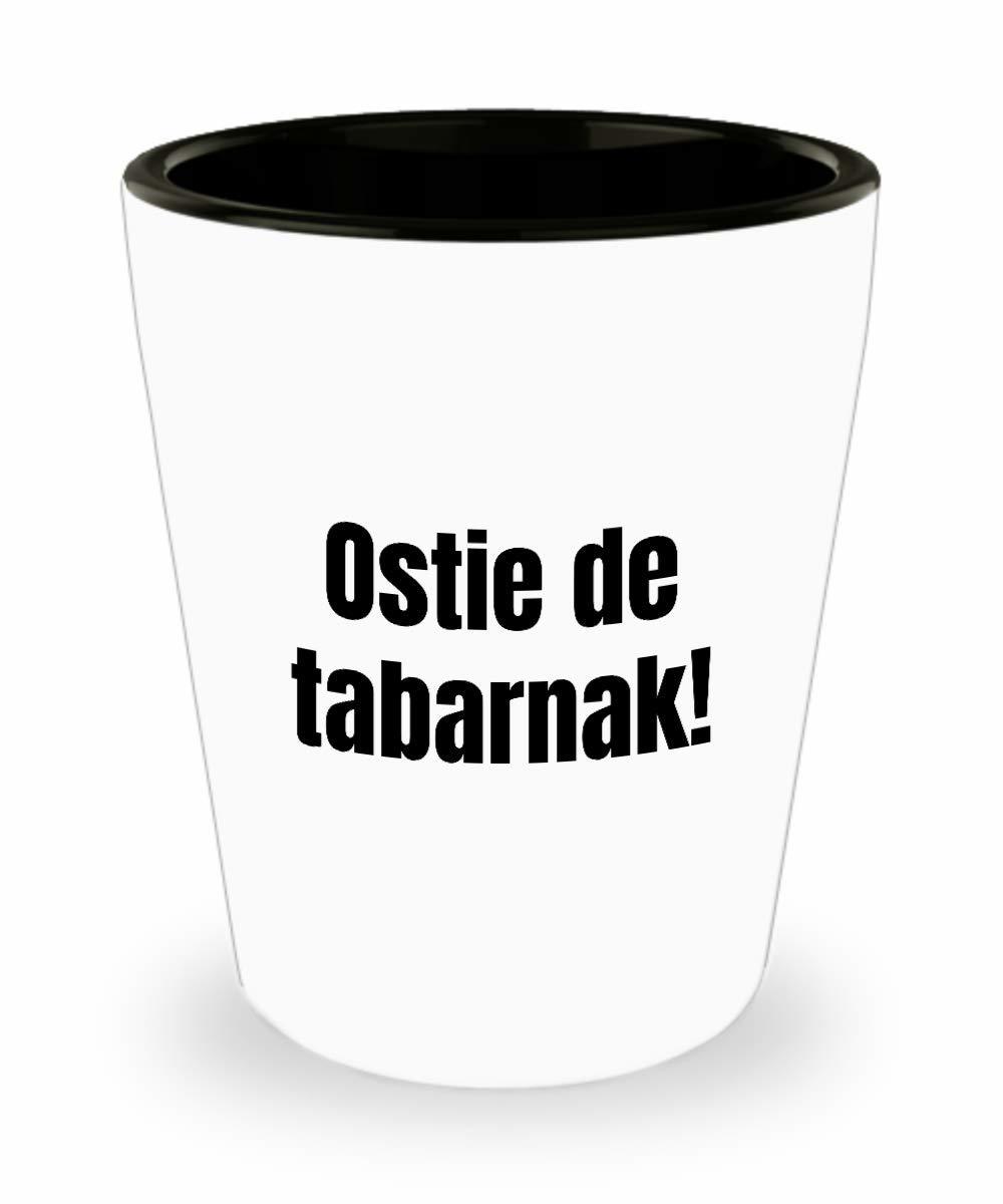 Ostie De Tabarnak Sacre Shot Glass Quebec Swear In French Expression ...