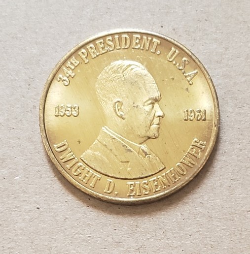 Dwight D. Eisenhower 34th President U.S.A. 1953 1961 Token - 1953-61 ...