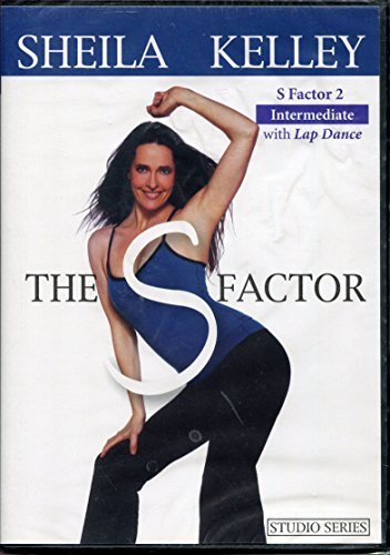Sheila Kelley: The S Factor 2 Intermediate with Lap Dance [DVD] - DVDs ...