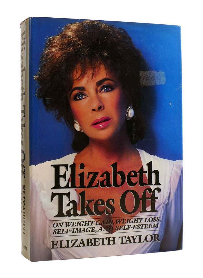 Elizabeth Taylor ELIZABETH TAKES OFF On Weight Gain, Weight Loss, Self ...