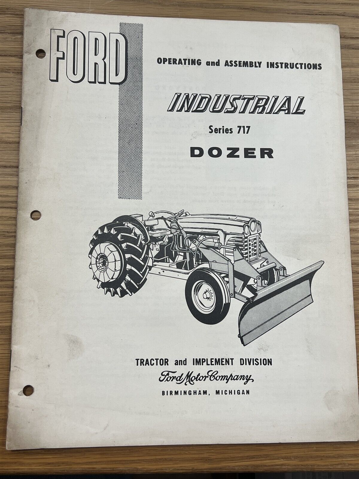 Ford Series 717 Industrial Dozer Operating and Assembly Instructions ...