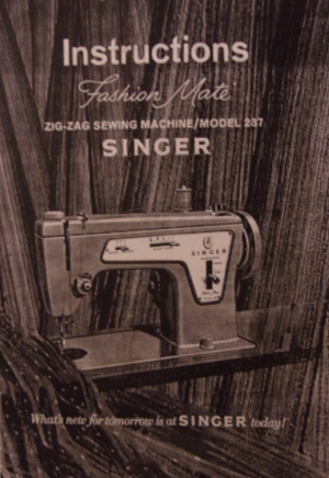 Singer 237 Fashion Mate manual sewing machine instruction hard copy ...