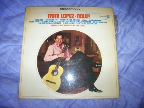 TRINI LOPEZ Now! Italian LP [Vinyl] Trini Lopez - CDs
