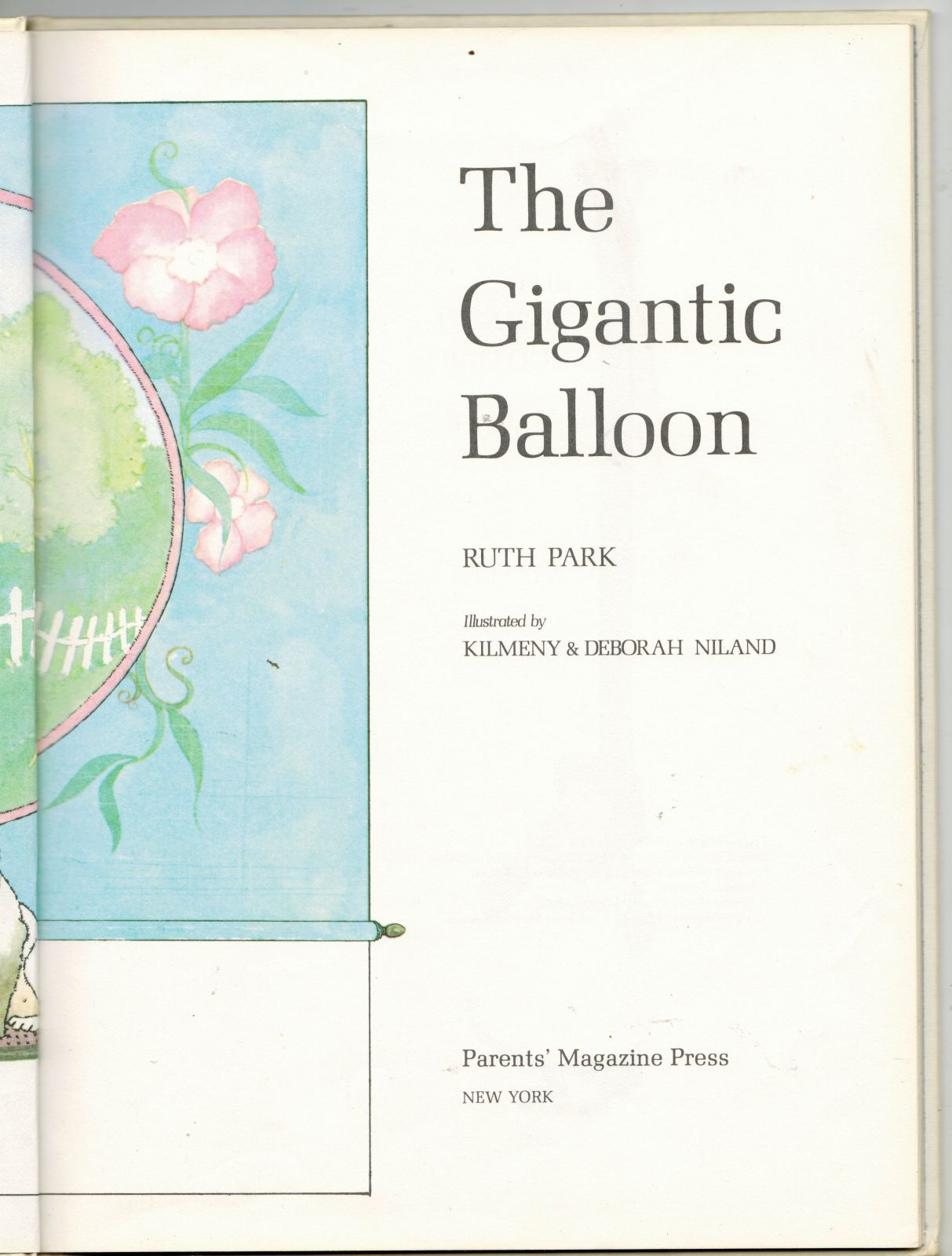 Vintage 1976 Parents Magazine Press The Gigantic Balloon Ruth Park HC ...