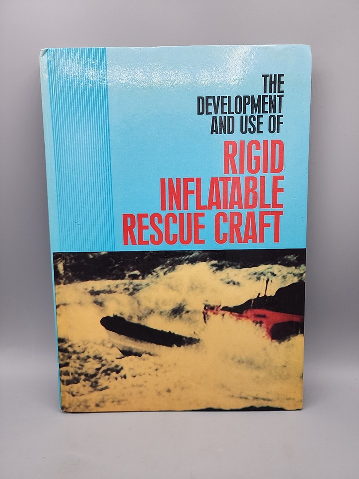 The Development and Use of Rigid Inflatable Rescue Craft, Coast Guard ...