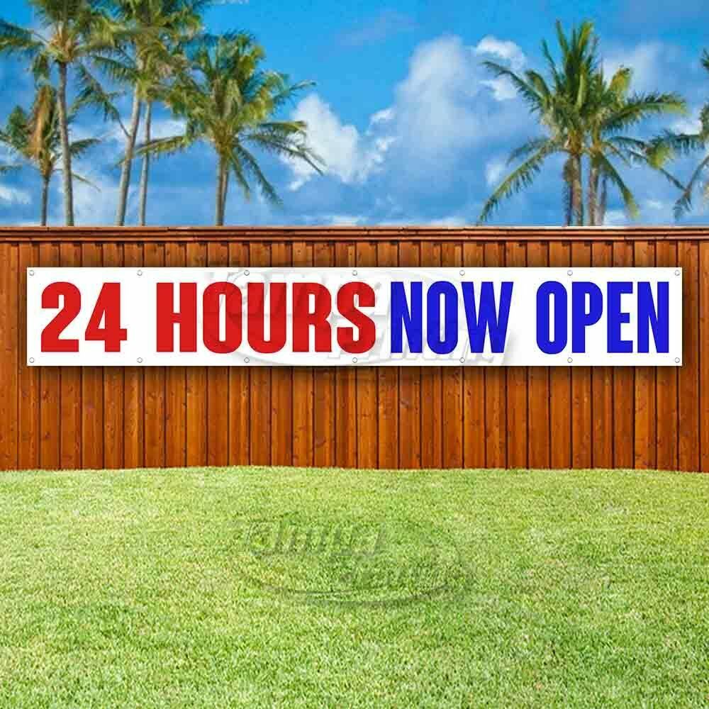 24 HOURS NOW OPEN Advertising Vinyl Banner Flag Sign LARGE HUGE XXL ...